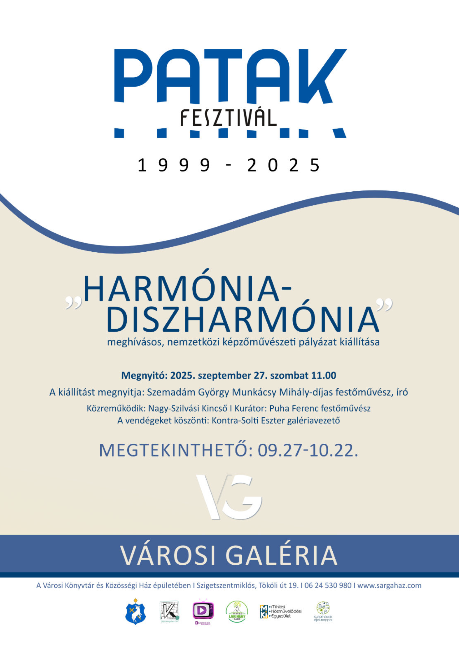 Patak Fesztivál - "Harmónia - diszharmónia" - Szigetszentmiklos